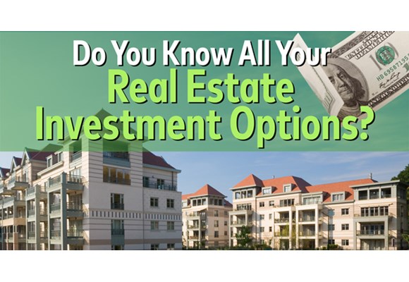 Do You Know All Your Real Estate Investment Options? - Multi-Housing News